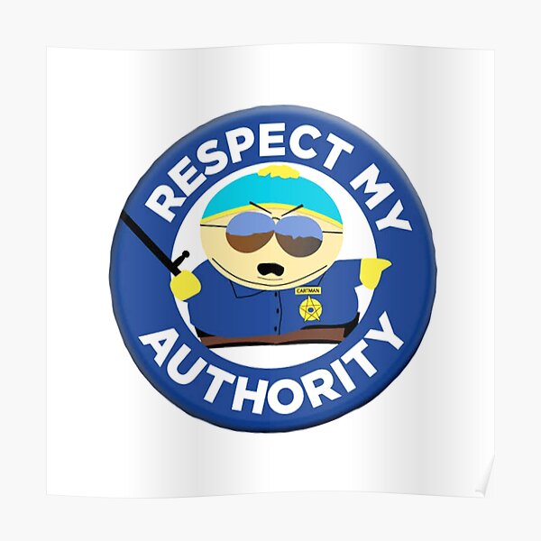 "Respect mu authority" Poster for Sale by QuotesBubble | Redbubble