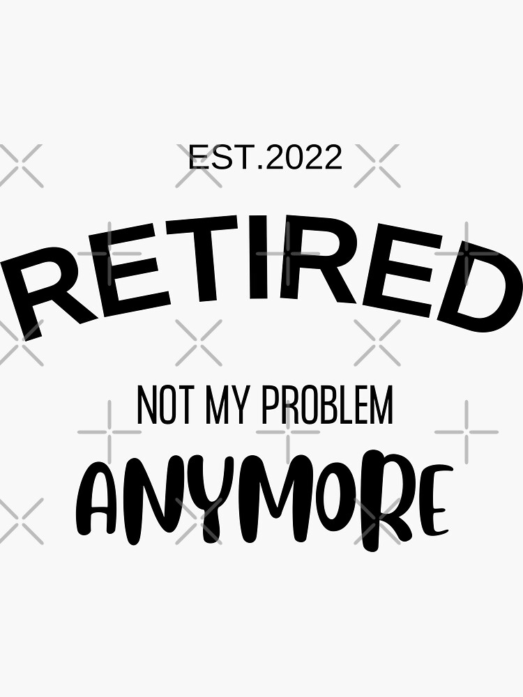 "Gift for a retired coworker" Sticker for Sale by Coffe-ed | Redbubble