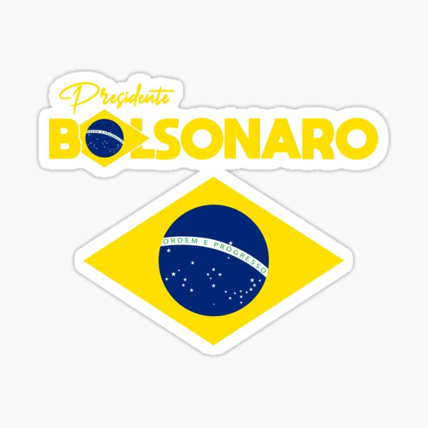 "Presidente Bolsonaro 2022, Flag of Brazil " Sticker for Sale by ...