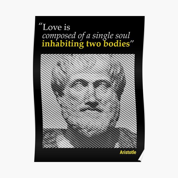 "Aristotle's Portrait with a Love Quote (inverse)" Poster for Sale by ...