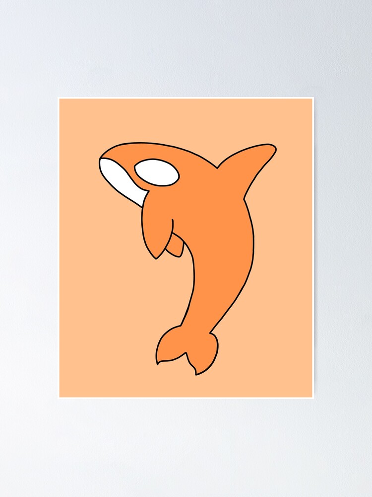 "Orange Orca " Poster for Sale by charmednight | Redbubble