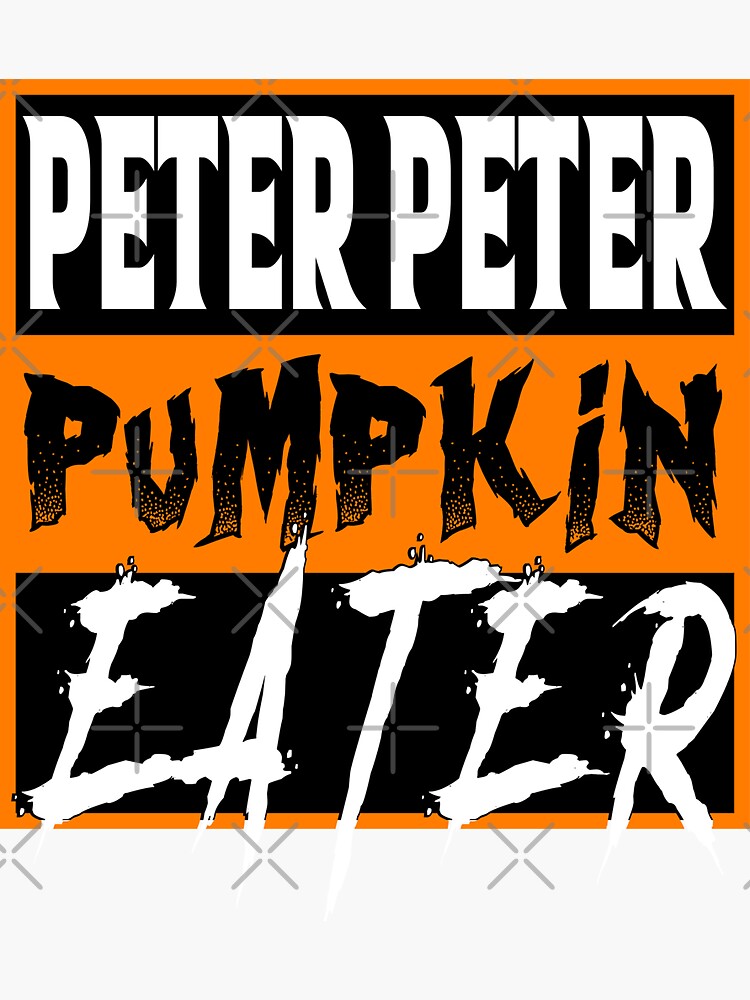 "Peter Pumpkin Eater Costume for Couples - Matching Halloween" Sticker ...