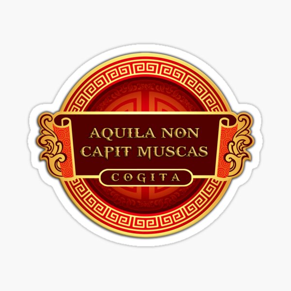 "Aquila Non Capit Muscas " Sticker for Sale by 70-80-90 | Redbubble
