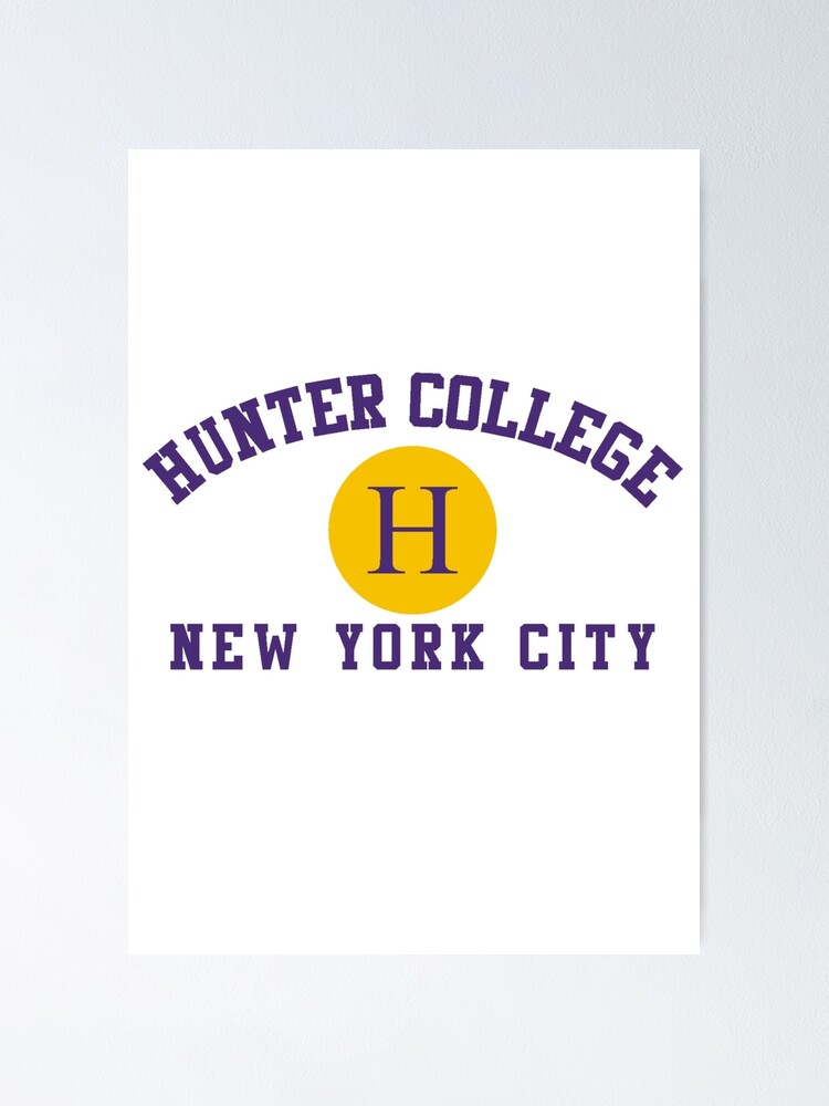 "Hunter college NY Hunter college new york" Poster for Sale by ...