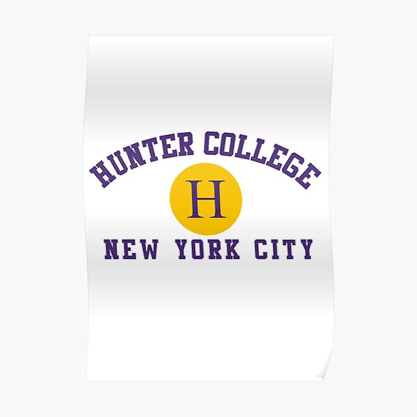 "Hunter college NY Hunter college new york" Poster for Sale by ...