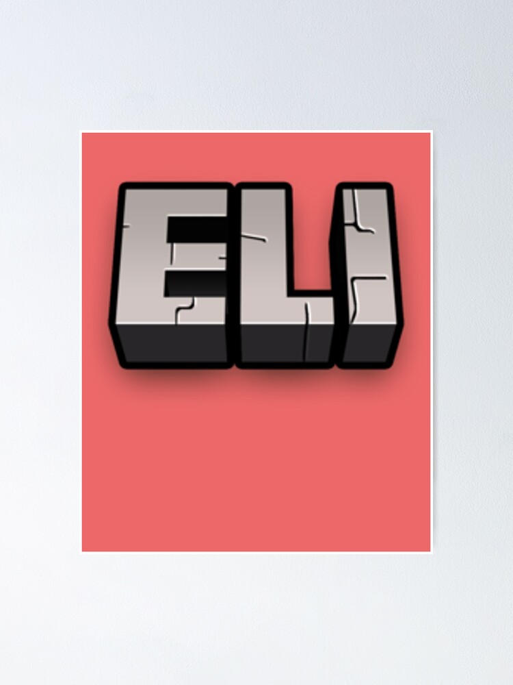 "Eli - Minecraft Nametag - Eli Minecraft Name Label" Poster for Sale by ...