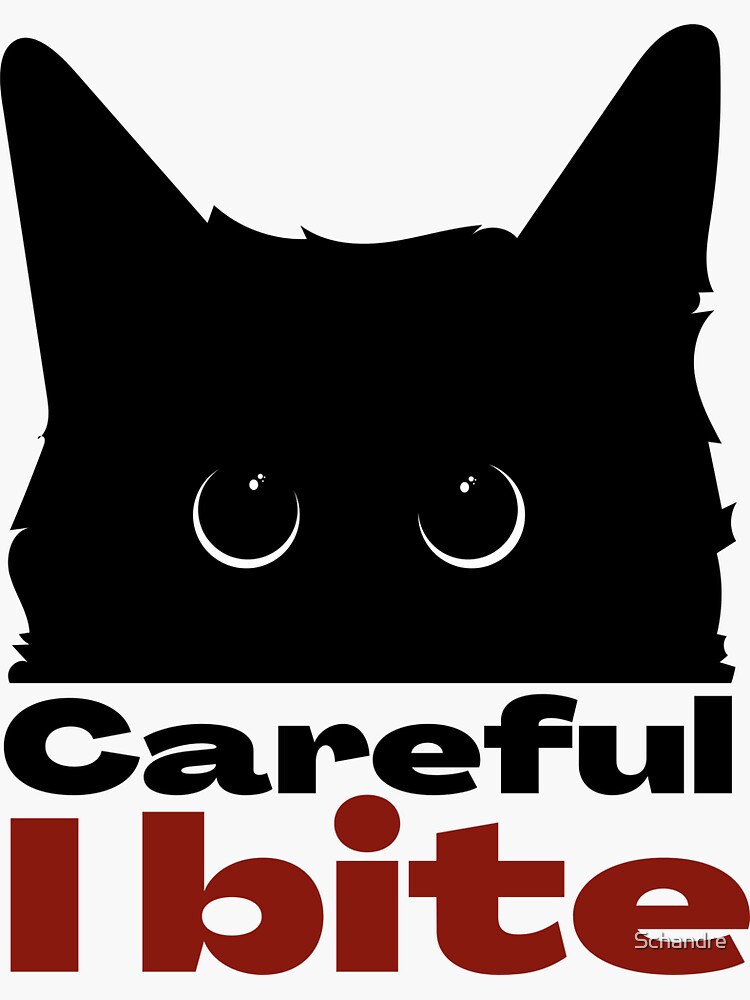 "Careful I Bite" Sticker for Sale by Schandre | Redbubble