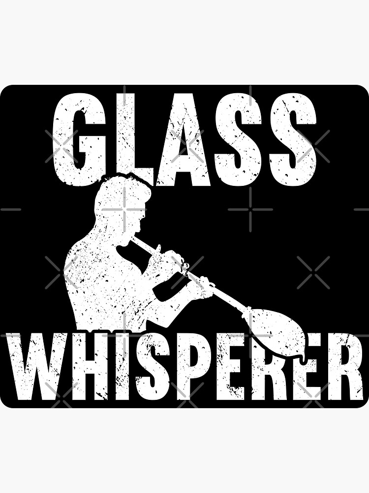 "Glassblowing Glass Blower Glass Blowing Glassblower" Sticker for Sale ...