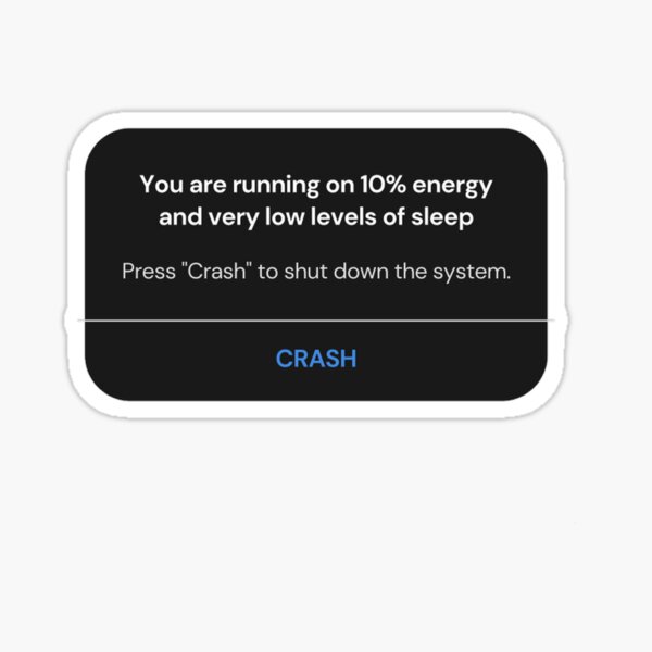 System Crash Message Sticker For Sale By Blackricemilk Redbubble