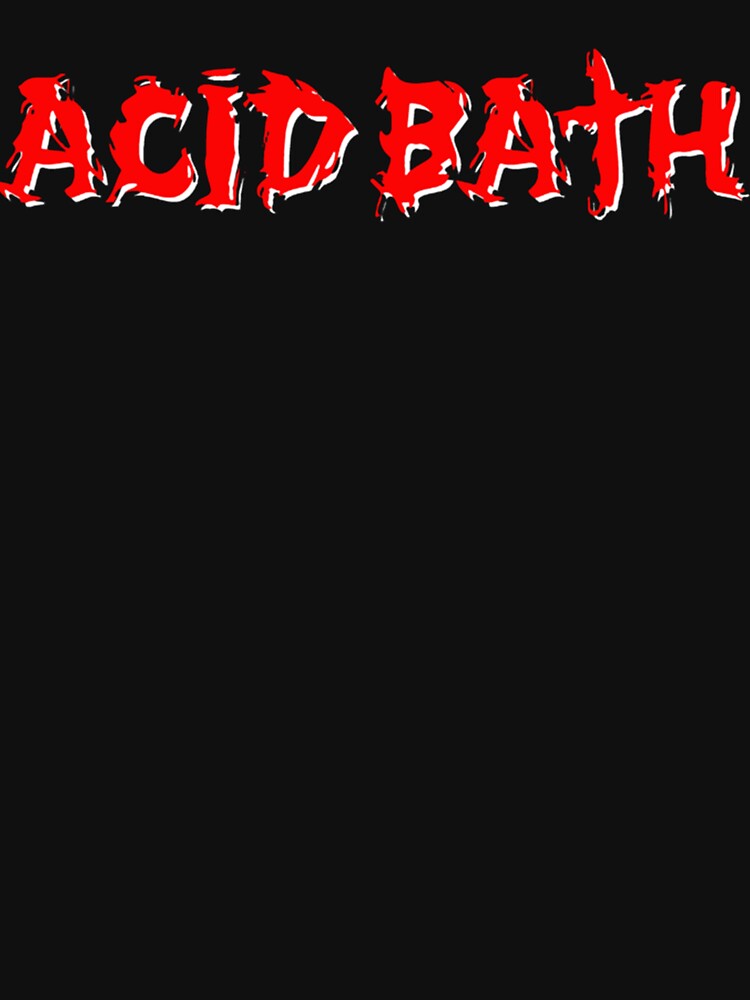 "Acid Bath Band Logo " Essential T-Shirt for Sale by Terhelps | Redbubble
