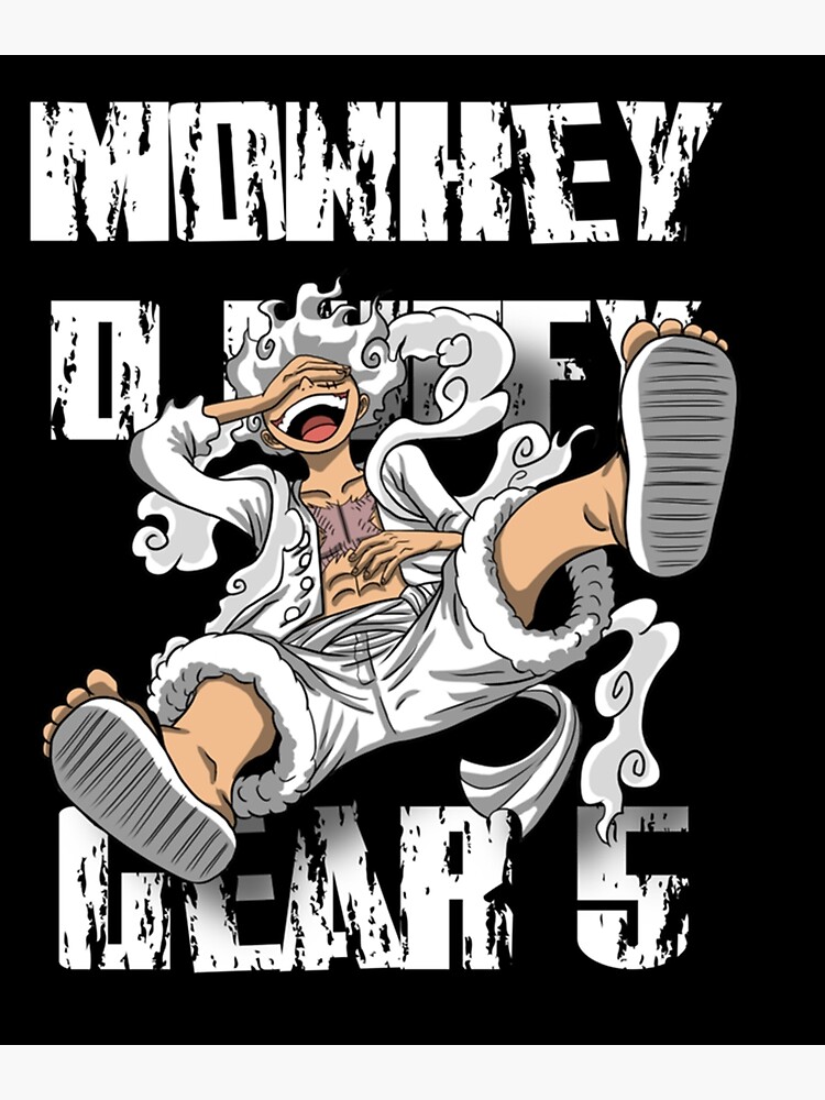 "Monkey D Luffy Gear 5 Design " Poster for Sale by apigacayn | Redbubble