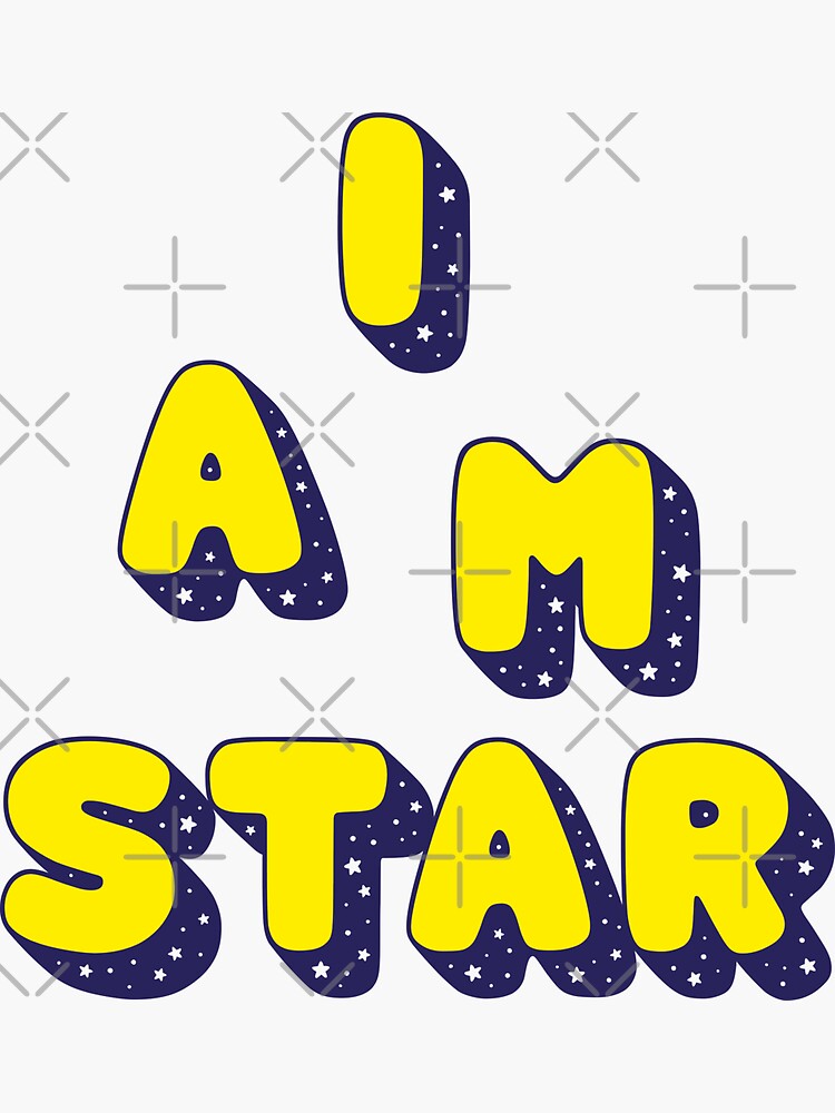 Sticker « i am star », par bepassion | Redbubble