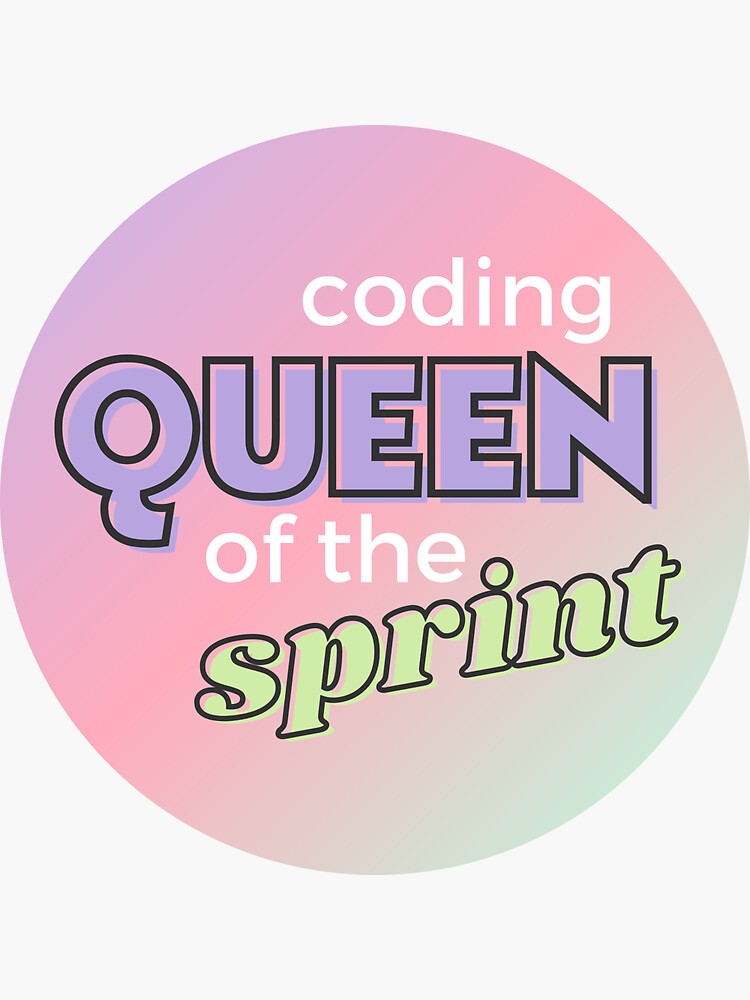 " CODING QUEEN OF THE SPRINT - trendy design for girl developers ...