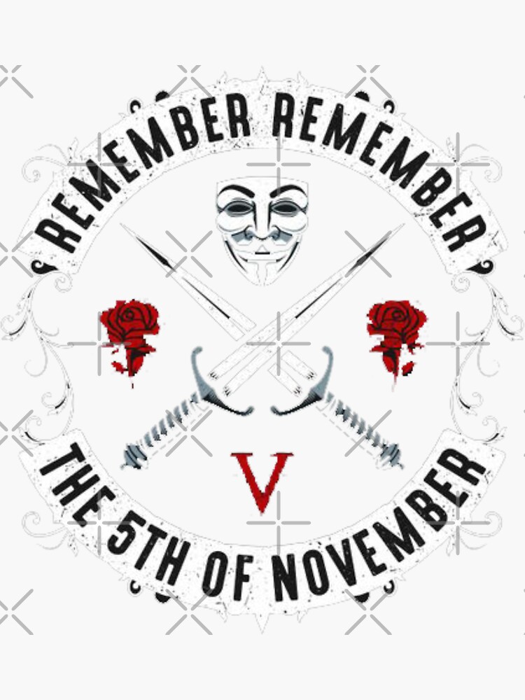"Remember The Fifth Of November" Sticker for Sale by flipodesigns ...