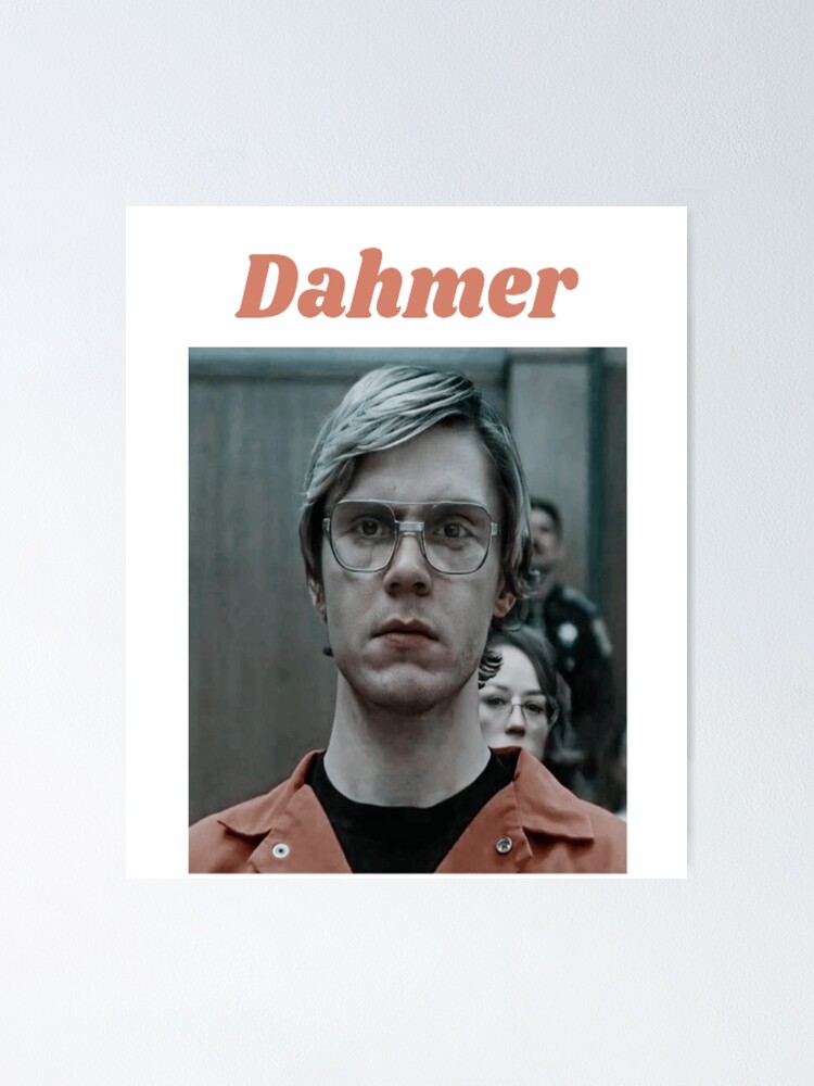 "Jeffrey Dahmer " Poster for Sale by samaaa12 | Redbubble