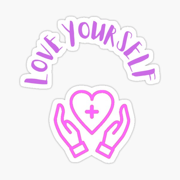 "Wellbeing Love Yourself Sticker" Sticker for Sale by MICKSPIKS | Redbubble