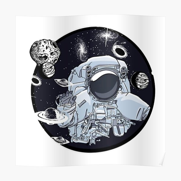 "Astronaut saying hello from space design." Poster for Sale by QeSara ...