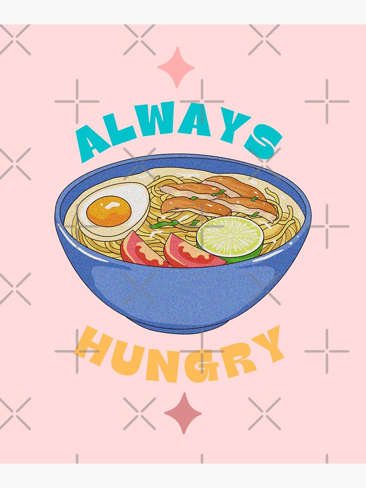 "Always Hungry anime food pun" Sticker for Sale by timotimdesigns ...