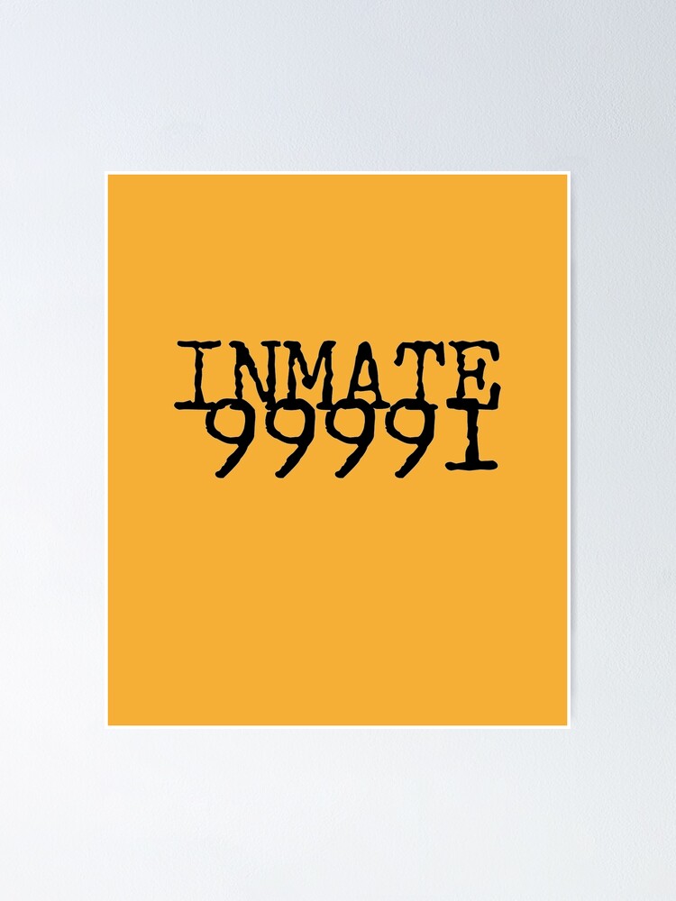 "Inmate number 99991 halloween custome four" Poster for Sale by ...