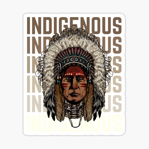 "Native american heritage month-indigenous people" Sticker for Sale by ...