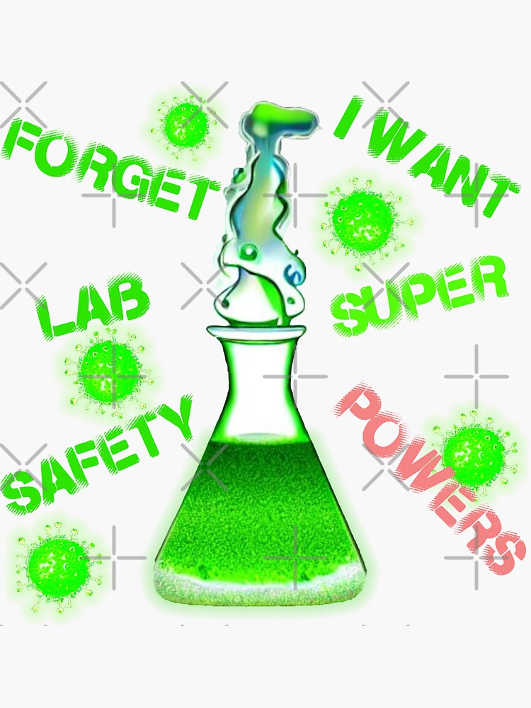 "Forget lab safety i want superpowers" Sticker for Sale by Nakumis-shop ...