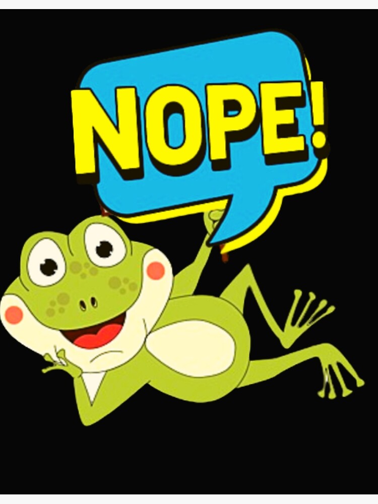 "nope cute frog, frog, cute, frogs, funny, toad, animal, green, kawaii ...