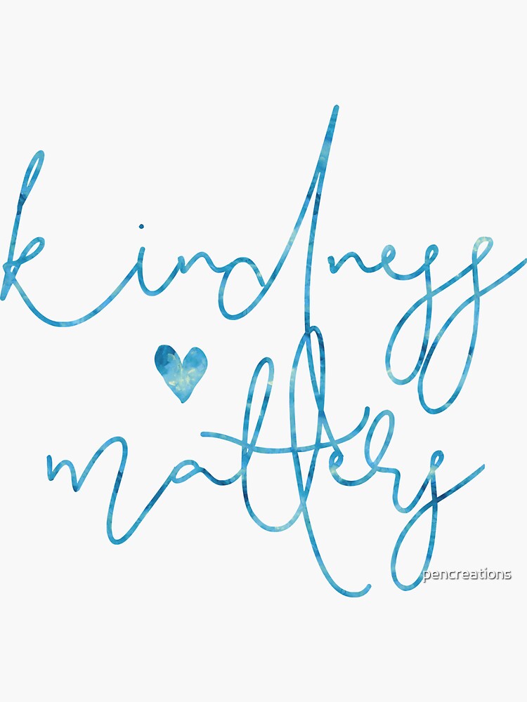 "Aqua Watercolor Kindness Matters Heart" Sticker for Sale by ...