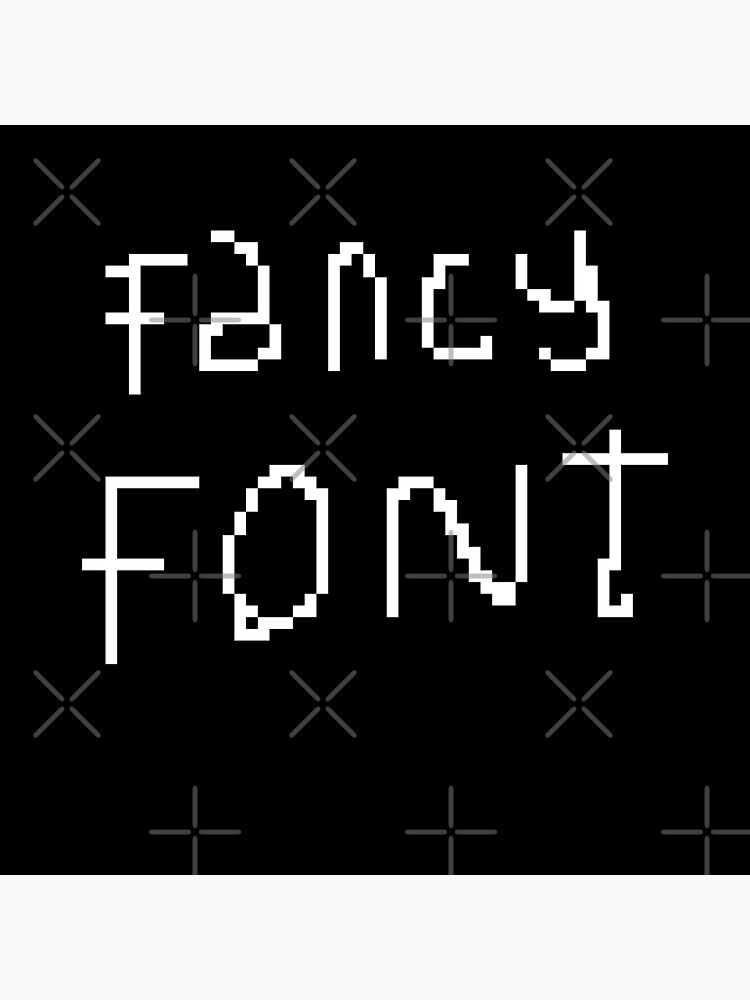 "Fancy font pixel quote" Poster for Sale by FILTER8 | Redbubble