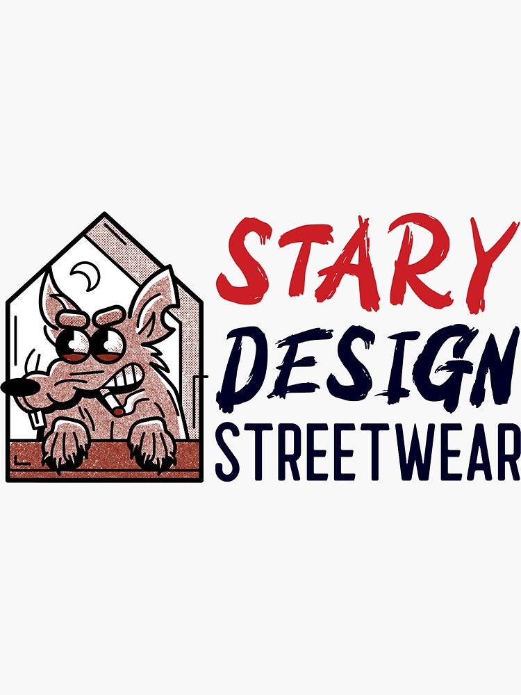 "Stary Design Streetwear" Sticker for Sale by StaryDesign | Redbubble