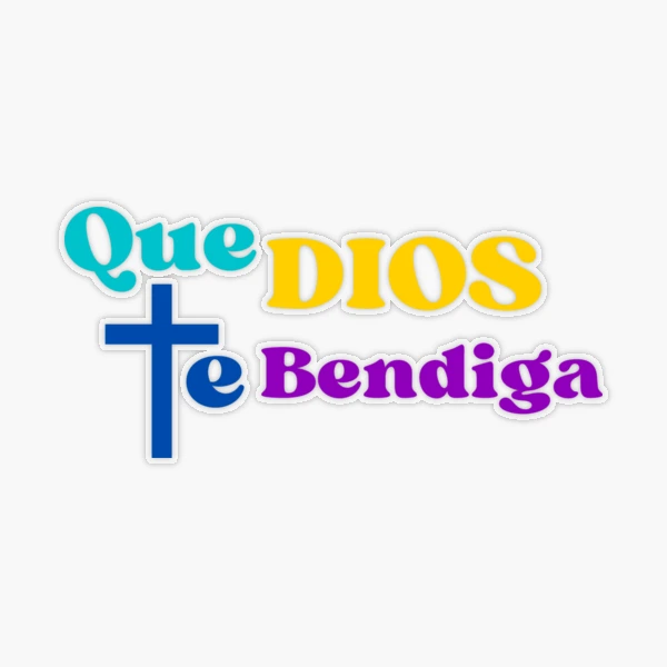 Que Dios Te Bendiga Translation Special In Spanish Language
