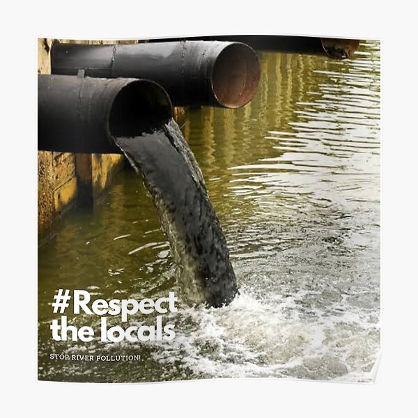 "Stop river pollution!" Poster for Sale by Wassimsho | Redbubble
