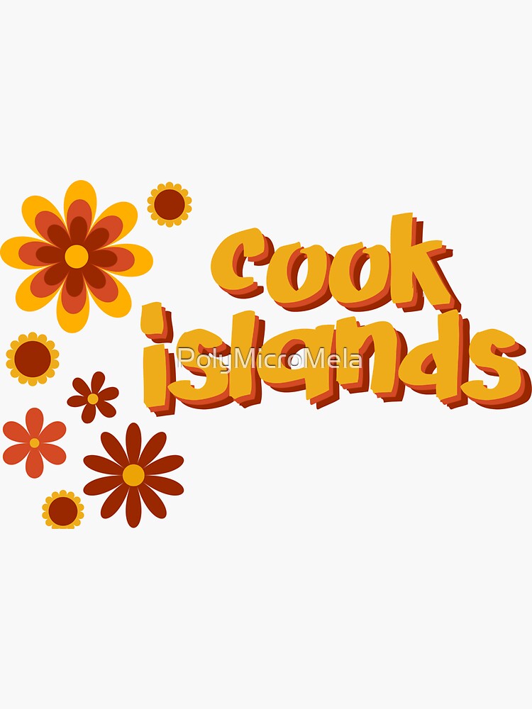 "Cook Islands" Sticker for Sale by PolyMicroMela | Redbubble