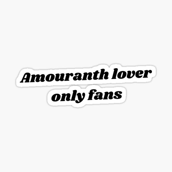 Amouranth Lover Only Fans Sticker For Sale By Dipugiri007 Redbubble