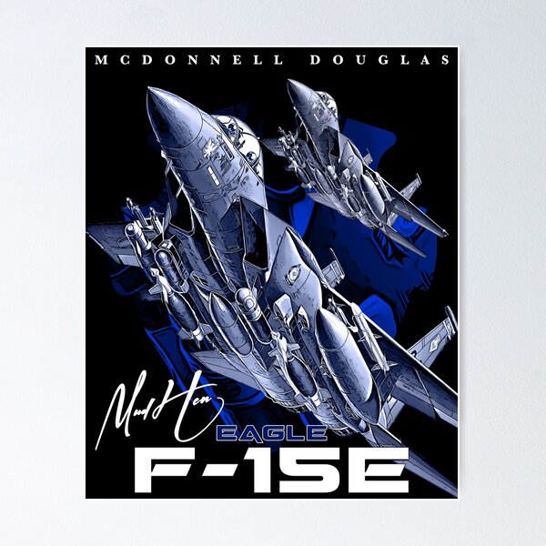 "F-15E Eagle Fighterjet" Poster for Sale by Aerolovers | Redbubble