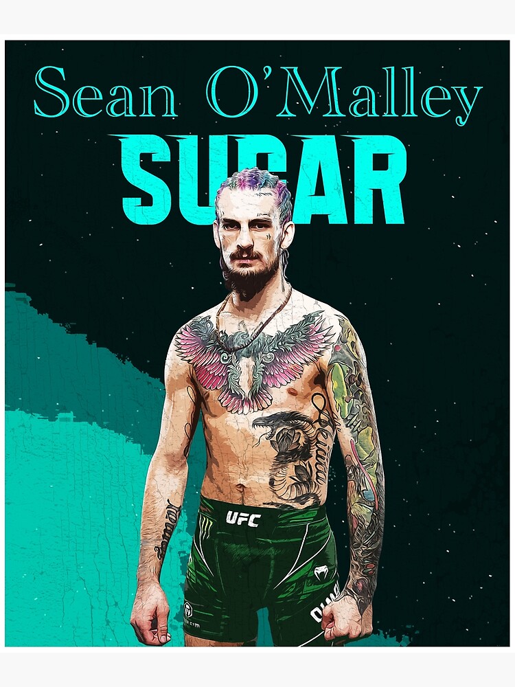 Sugar - Sean O’Malley Premium Matte Vertical Poster sold by Gabriel ...