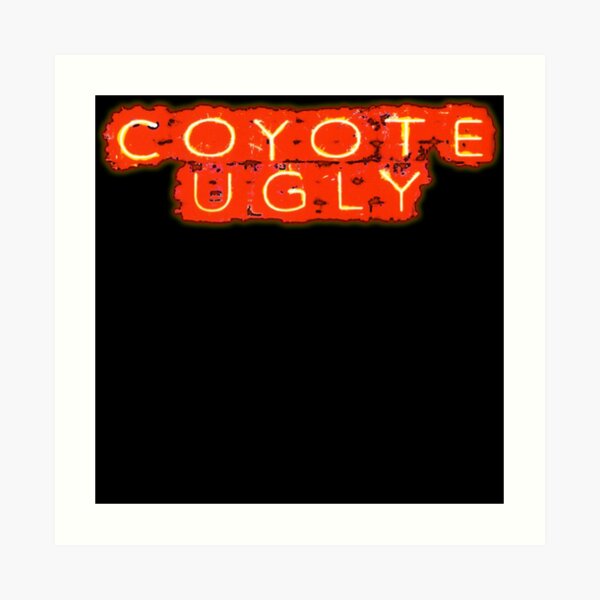 "Coyote-ugly-movie-logo" Art Print for Sale by jlenz24 | Redbubble