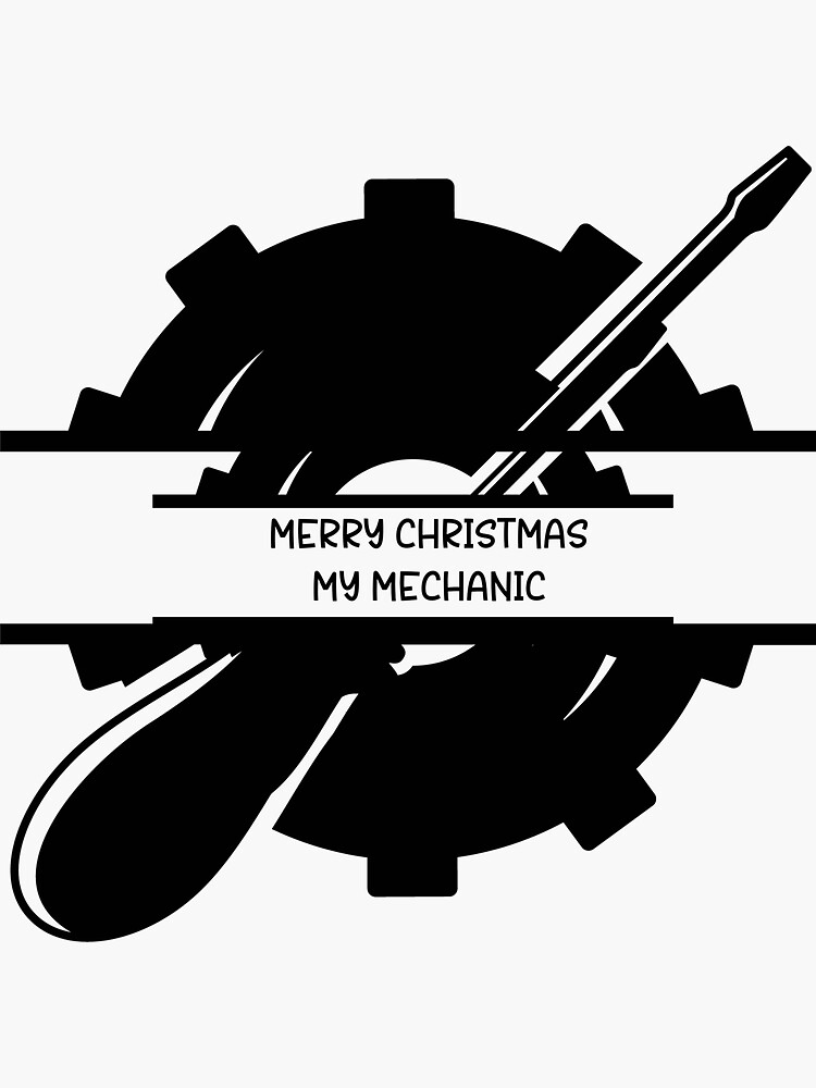 "MERRY CHRISTMAS MY MECHANIC BEST WISHES" Sticker for Sale by netdota ...