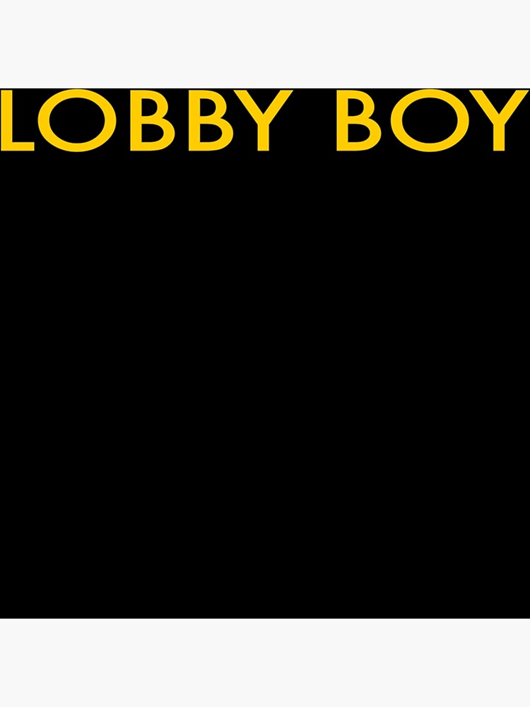 Lobby Boy Poster For Sale By Thapa36tea Redbubble lobby-boy-poster-for-sale-by-thapa36tea-redbubble