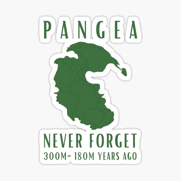 "Pangea, Never Forget Reunite Pangea" Sticker for Sale by ...