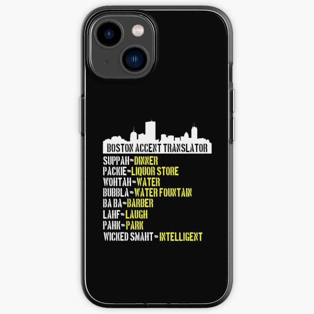 "Boston Accent Translator Bostonian to English Black" iPhone Case for ...