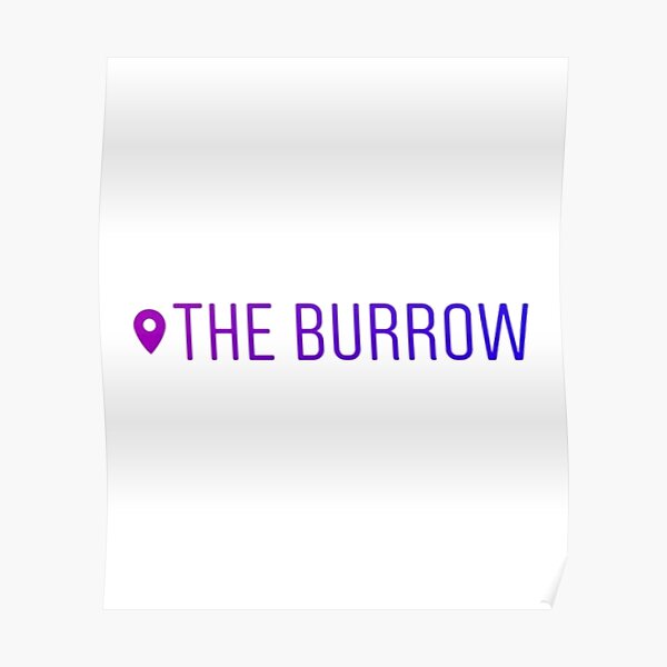 "The Burrow" Poster for Sale by LocalWizard | Redbubble