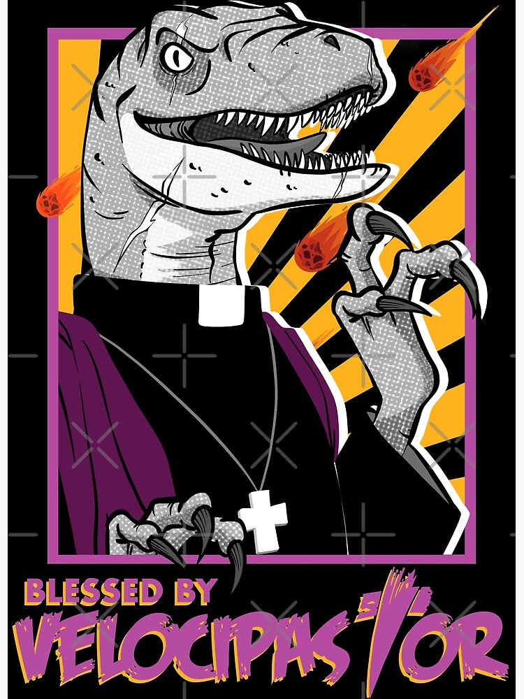 "velocipastor" Poster for Sale by Muricielaga | Redbubble