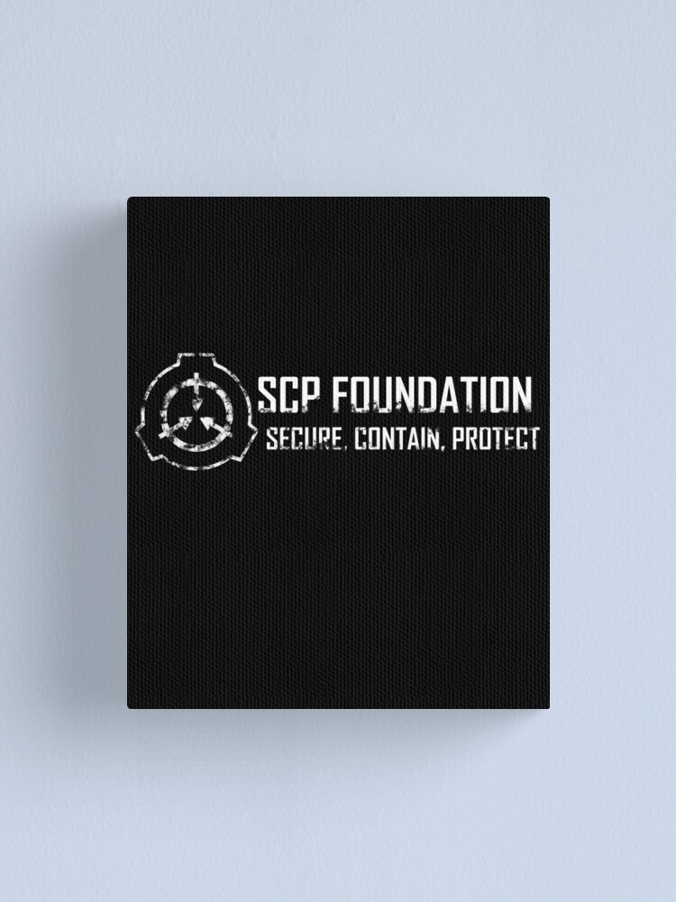 "SCP Foundation: Secure. Contain Protect" Canvas Print for Sale by ...