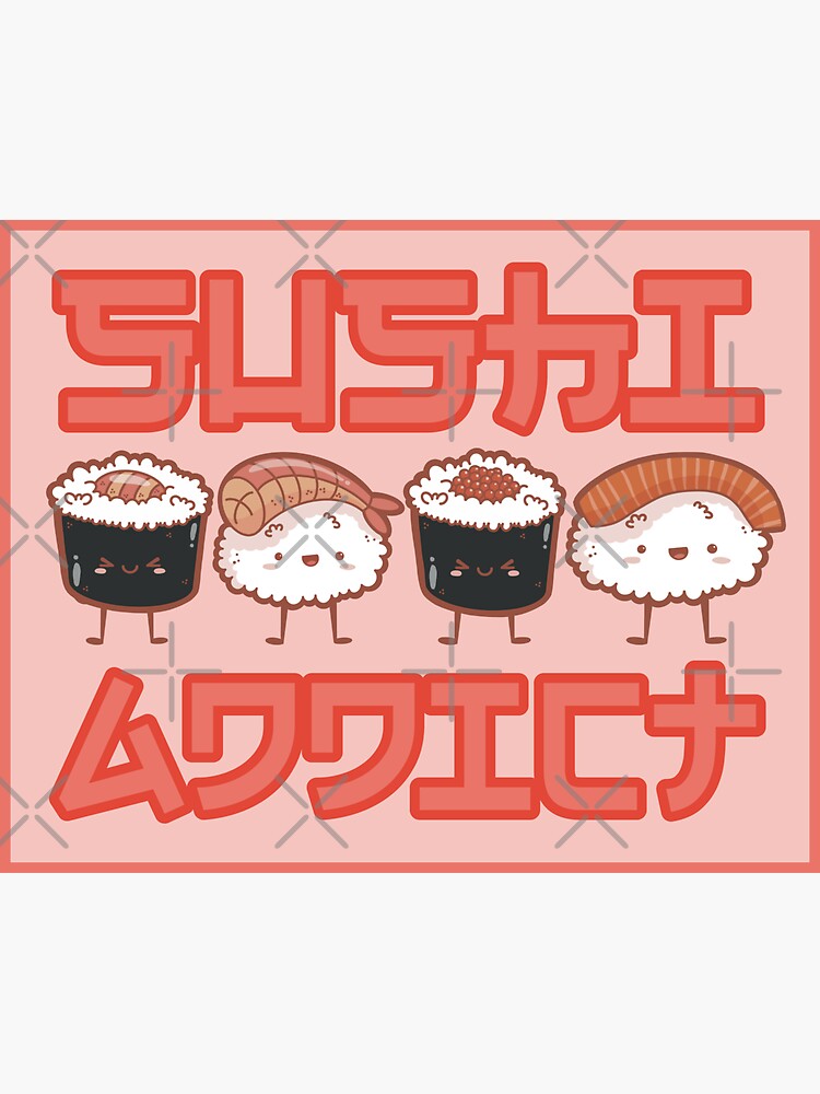 "Sushi Addict - Sushi funny - Kawaii funny sushi" Sticker for Sale by ...