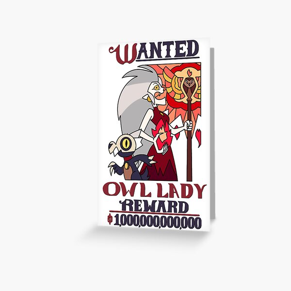 "Owl Lady wanted poster ~ The Owl House ~ ver 1" Greeting Card for Sale ...