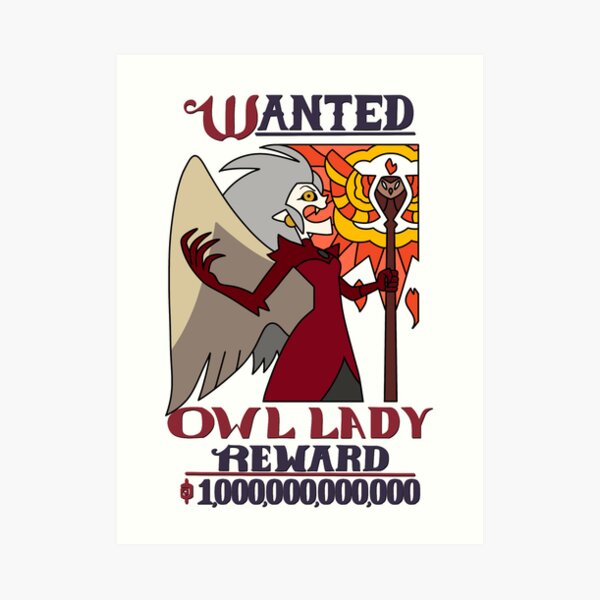 "Owl Lady wanted poster ~ The Owl House ~ ver 2" Art Print for Sale by ...