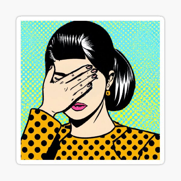 "Pop-Art of a Fed-Up and Irritated Woman Covering Her Face In ...