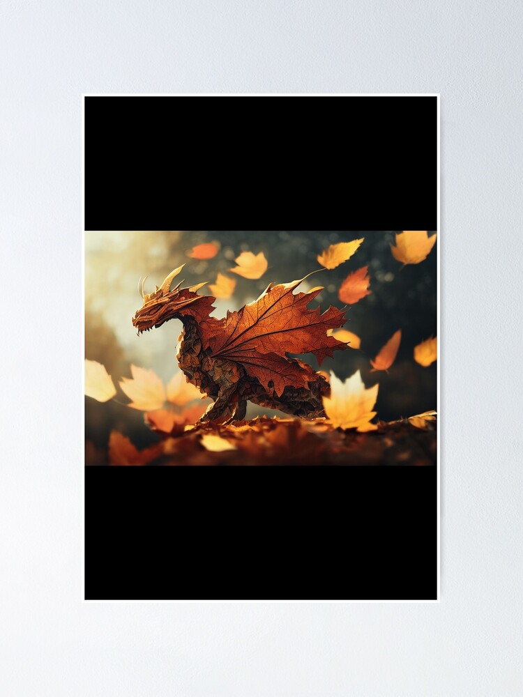 "Autumn dragon, made of leaves" Poster for Sale by breaker160 | Redbubble