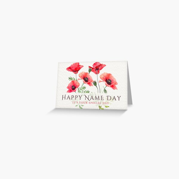 "Happy Name Day - Watercolour Poppies" Greeting Card for Sale by ...