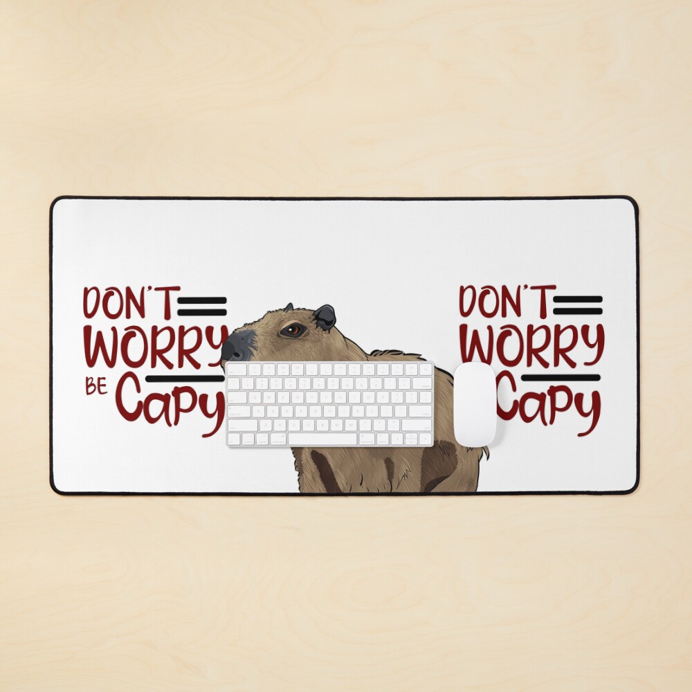 "Don't worry be Capy - Funny and cute capybara drawing gift" Poster for ...